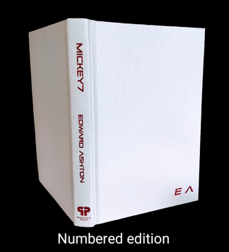 Mickey 7 by Edward Ashton – Phantasia Press